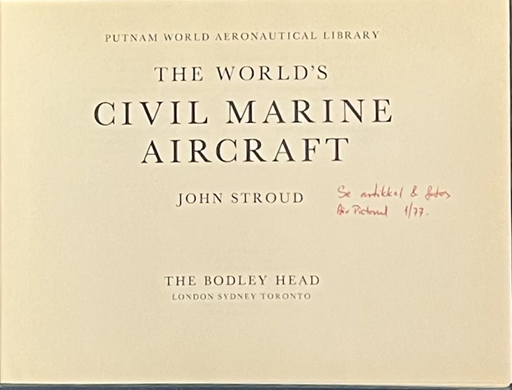 The World’s Civil Marine Aircraft (John Stroud) – European Airlines